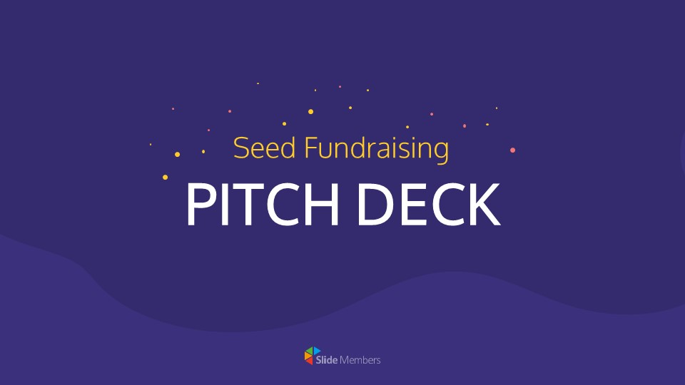Seed Fundraising Pitch Deck Custom Google Slides