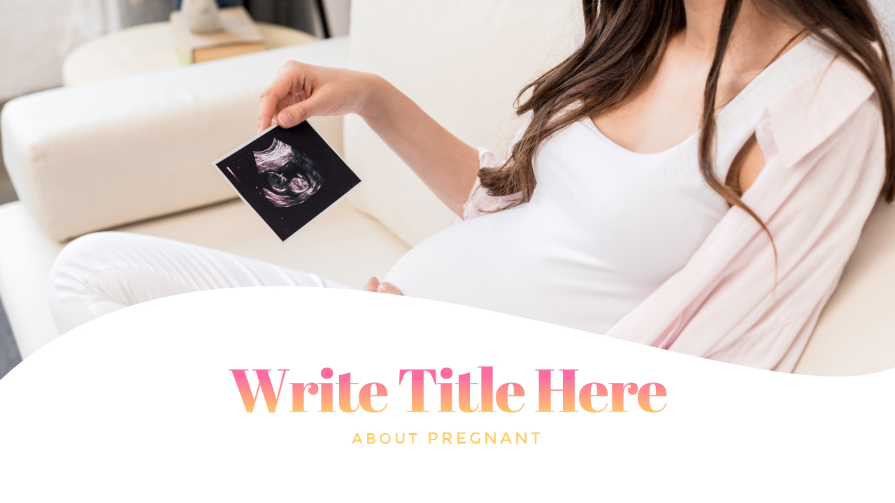 Pregnancy And Childbirth Slide Presentation