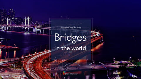 Bridges in The World Theme PPT Templates