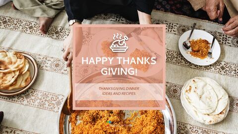 Happy Thanksgiving Google Slides|Culture