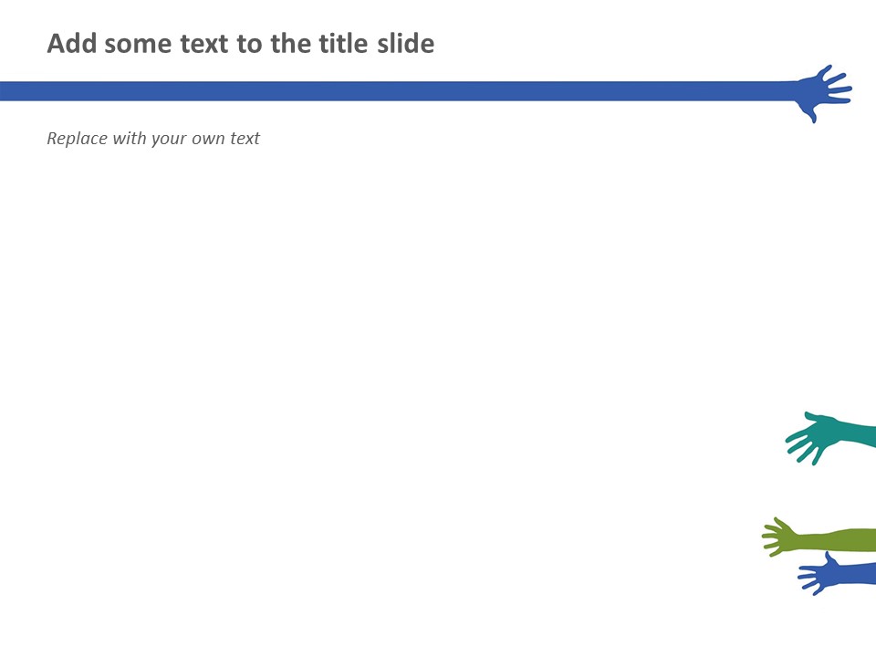 Free Powerpoint Sample - Stretching Hands