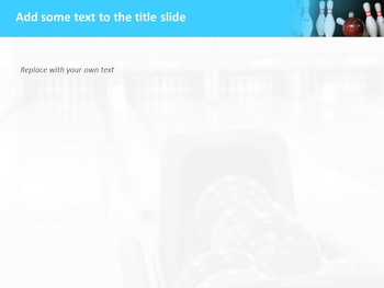 A Ball and Bowling Pins - Free Powerpoint Templates Design