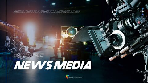 State of the News Media PowerPoint