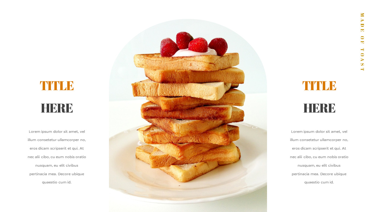 Made of Toast presentation slide design|Business|Google