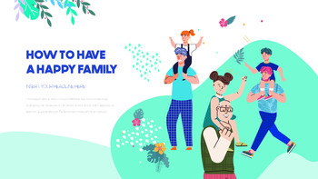 Have a Happy Family best presentation template