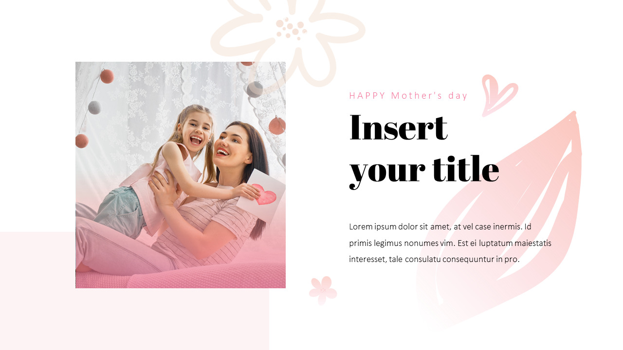Happy Mothers day Simple Slides Design