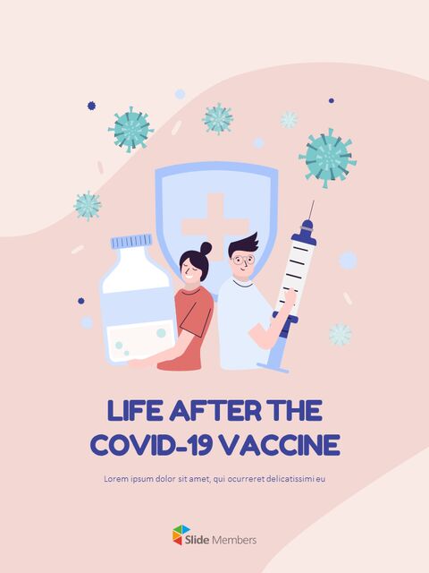 Life after the COVID-19 vaccine professional presentation