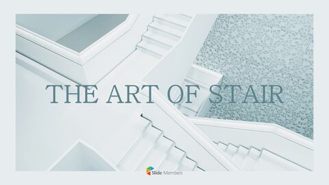 The Art of Stair presentation slide design|Lifestyle|Google