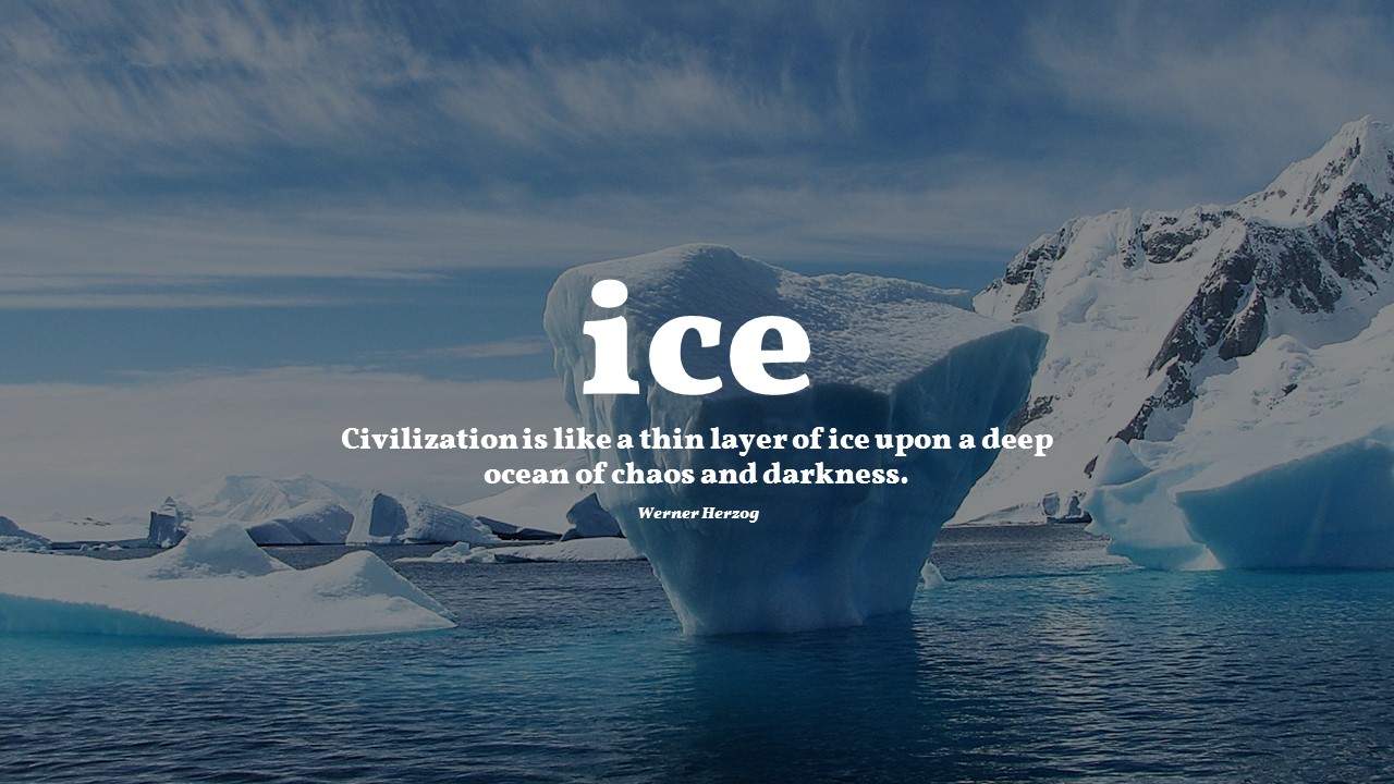 Ice