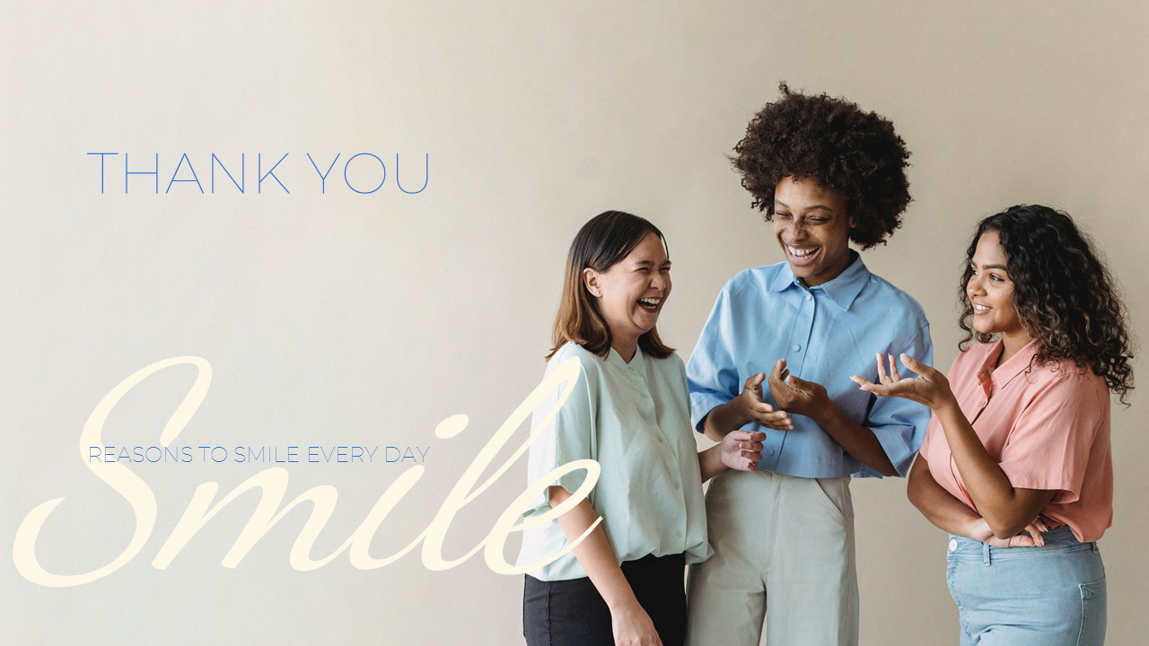Reasons to Smile Every Day Google presentation|Lifestyle|Slides