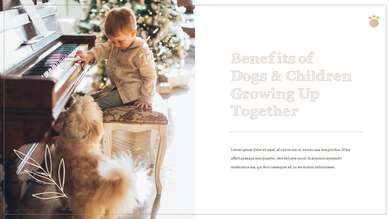 Dogs & Children Growing up Together PowerPoint Format|Lifestyle|Templates