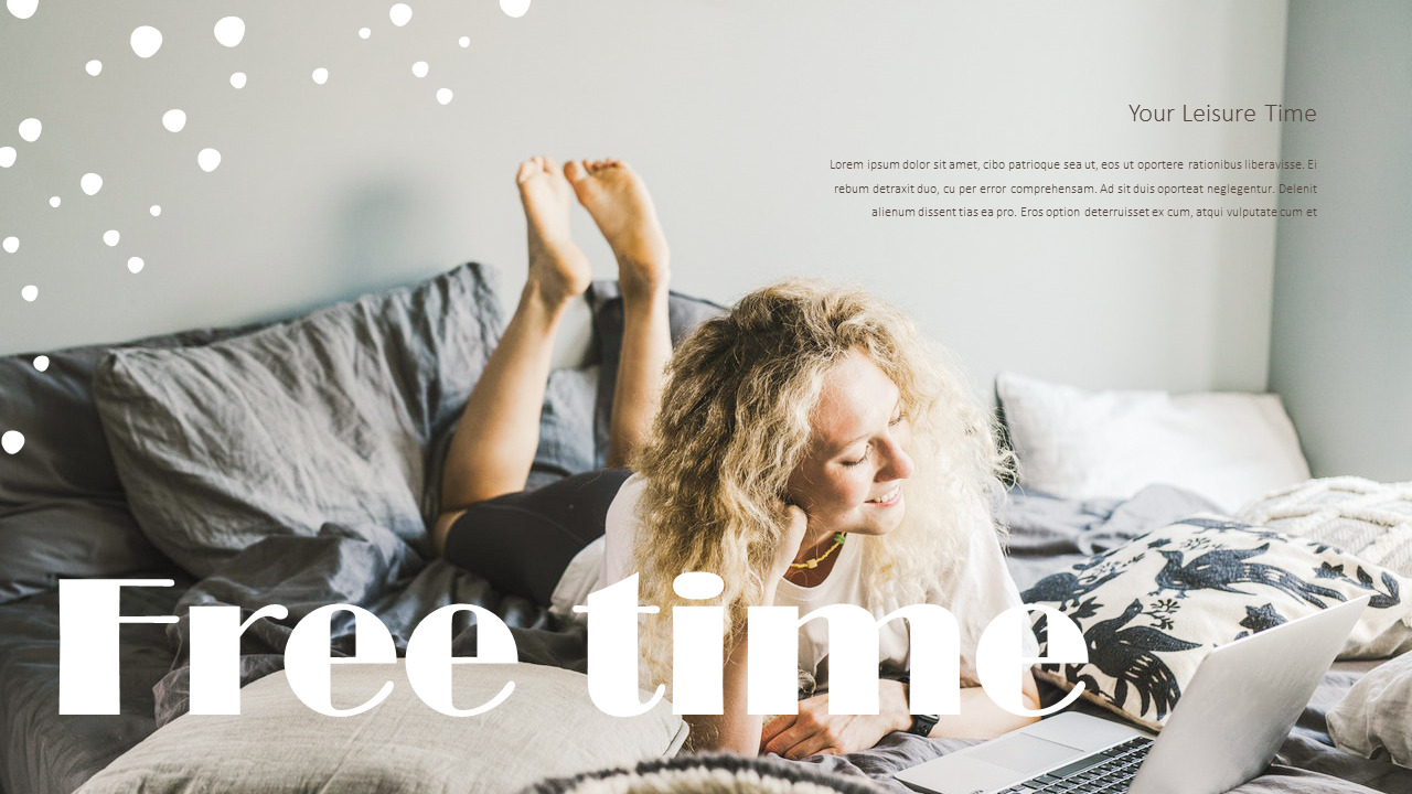 Your Leisure Time PPT Design Templates