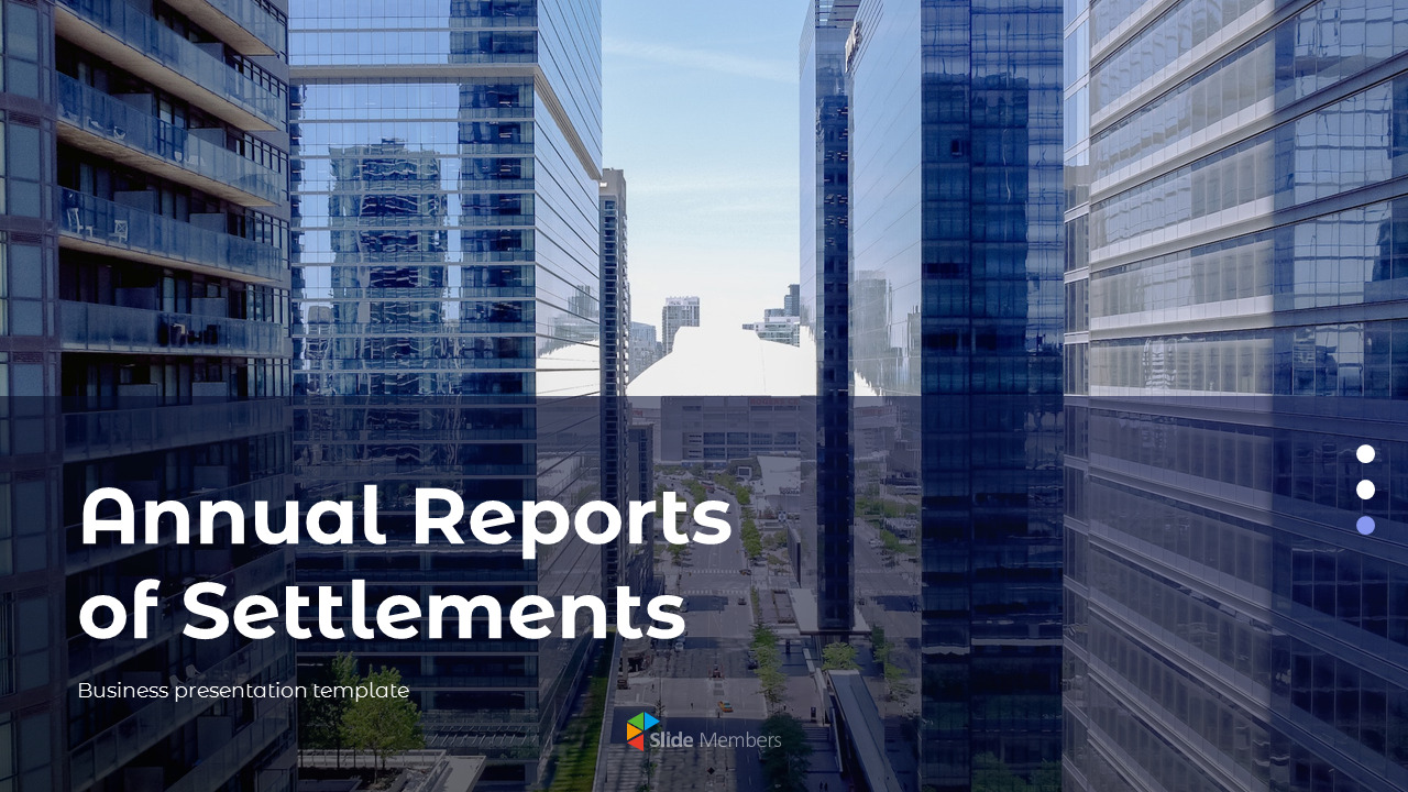 Annual Reports of Settlements slide powerpoint