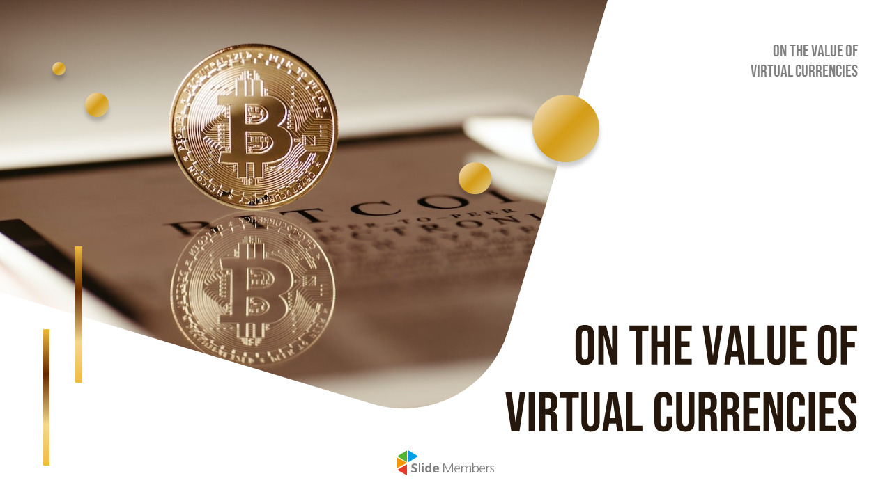 Free PPT Design - On the Value of Virtual Currencies|Templates|Slides