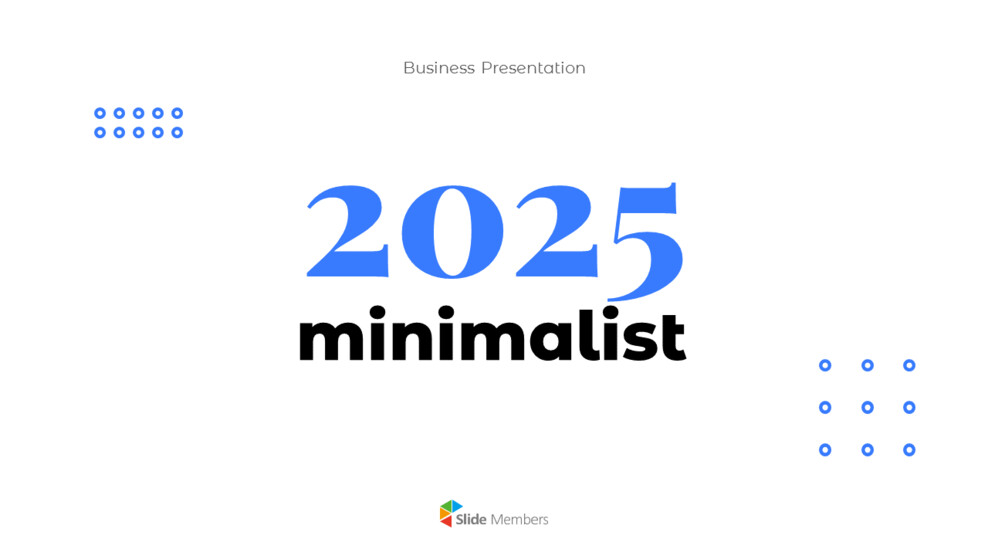 2025 Minimalist Business Custom Google Slides