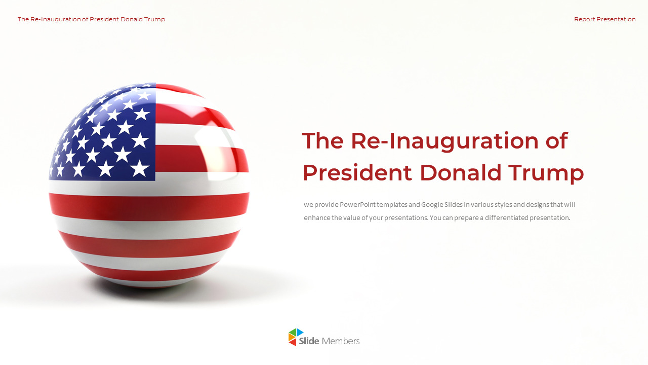 The Re-Inauguration of President Donald Trump Google Slides Themes for ...